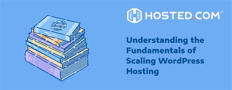 Fundamentals Of Scalable Hosting For Wordpress