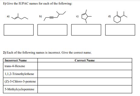 Solved 1 Give The IUPAC Names For Each Of The Following 2 Chegg Com