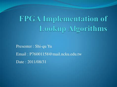 Ppt Fpga Implementation Of Lookup Algorithms Powerpoint Presentation
