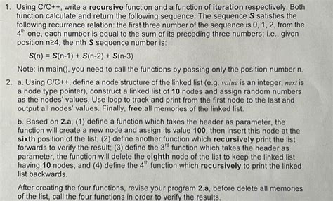 Solved 1 Using Cc Write A Recursive Function And A