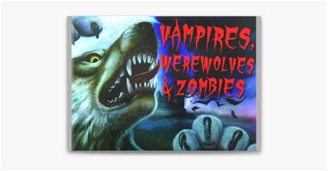 ‎vampires Werewolves And Zombies On Apple Books