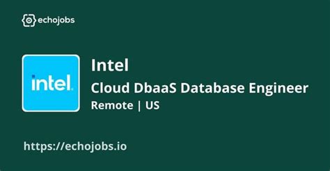Intel Is Hiring Cloud Dbaas Database Engineer No Sql Expert Usd 186k 279k Us Remote Python