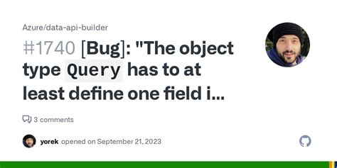 Bug The Object Type `query` Has To At Least Define One Field In Order To Be Valid