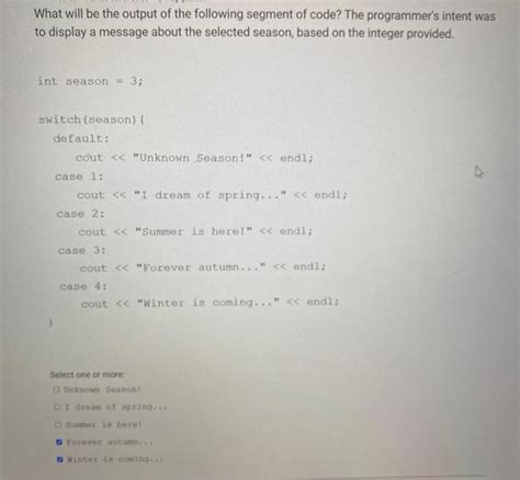 Solved What Will Be The Output Of The Following Segment Of
