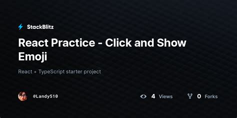 React Practice Click And Show Emoji Stackblitz