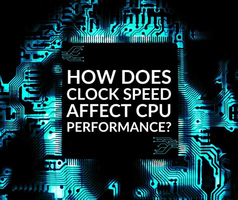 How Does Clock Speed Affect CPU Performance