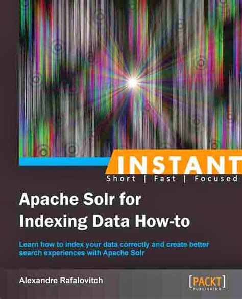 Book Review Instant Apache Solr For Indexing Data How To · Florian Hopf