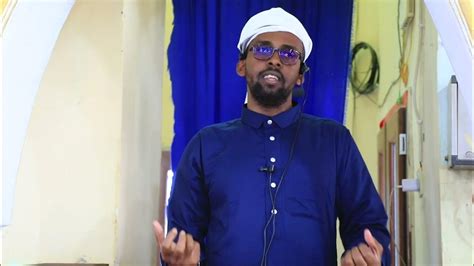 Khudbah Sidee Dadnimada Qofka Loo Dhisaa Dr Abdifataax Ajab Youtube