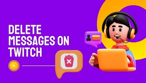 A Quick Guide On How To Delete Chat On Twitch With Screen Shots