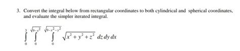 solved 3 convert the integral below from rectangular