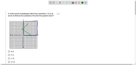 Solved A Quadrilateral Has Vertices At 1 4 7 3 3 5 And 8 4 The Quadrilateral Is