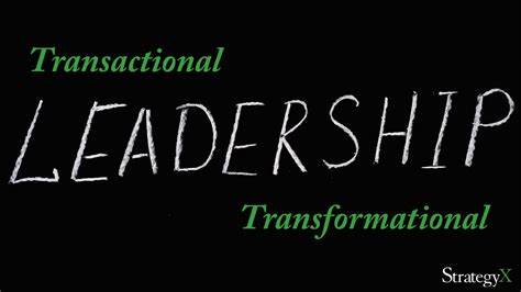 transactional leadership vs transformational leadership