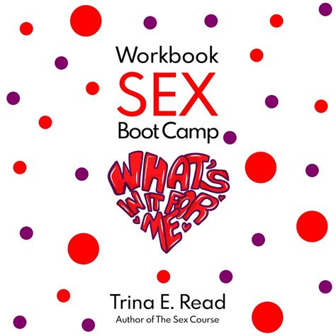 Sex Boot Camp Workbook Audiobook By Trina E Read Listen Free Rakuten Kobo United States
