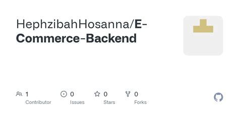 GitHub HephzibahHosanna E Commerce Backend