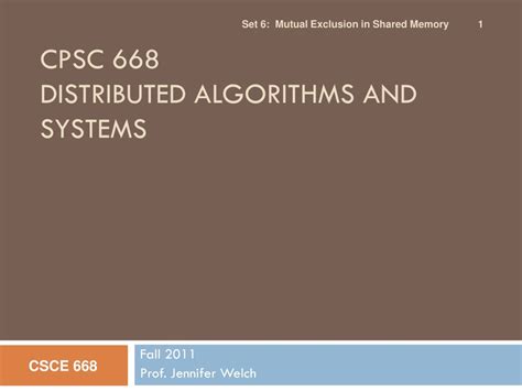 Ppt Ensuring Mutual Exclusion In Shared Memory Systems Powerpoint