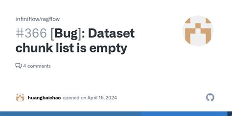 Bug Dataset Chunk List Is Empty · Issue 366 · Infiniflowragflow