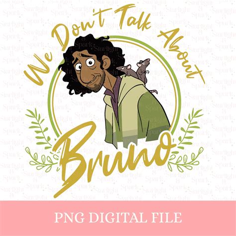 We Dont Talk About Bruno Png Disney Encanto Digital Download Cute