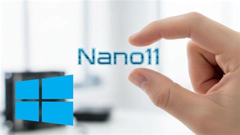 Nano11 Builder：将 Windows 11 去臃肿功能发挥到极致的工具