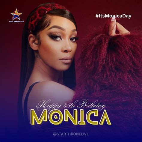 Star 🎉 Its Monicas Birthday 💖🎂 Happy Birthday To The Timeless Randb