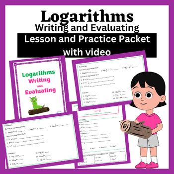 Logarithms Writing And Evaluating Worksheet And Lesson TPT