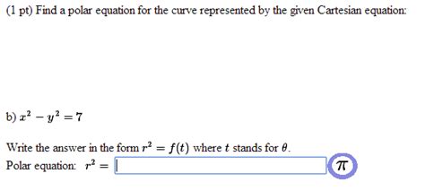 Solved Find A Polar Equation For The Curve Represented By