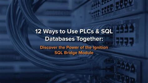 12 Ways To Use Plcs And Sql Databases Together Pptx