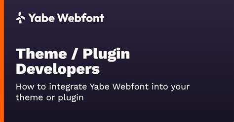 Theme Plugin Developers Yabe Webfont Documentation