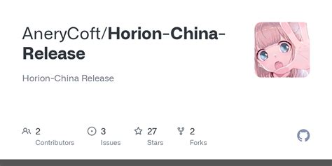 GitHub AneryCoft Horion China Release Horion China Release