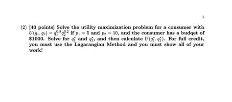 Solved 2 [40 Points] Solve The Utility Maximization Problem