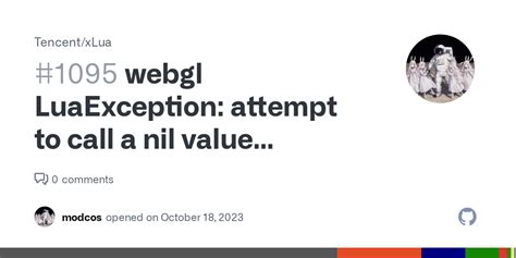 Webgl Luaexception Attempt To Call A Nil Value Method Addforce · Issue 1095 · Tencentxlua