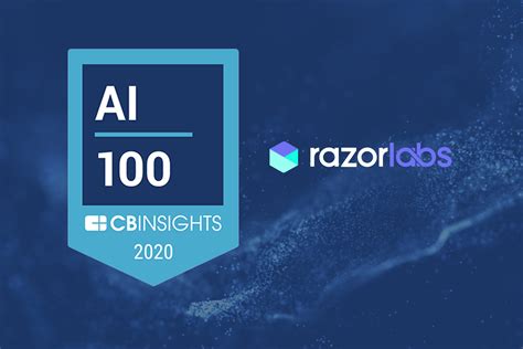 razor labs named to the 2020 cbinsights ai 100 list razor labs