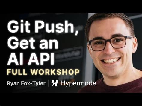 Free Video Git Push Get An Ai Api Building Ai Augmented Apps With Classification And Natural