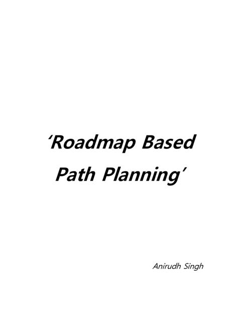 Pdf Roadmap Based Path Planning A Report Dokumentips