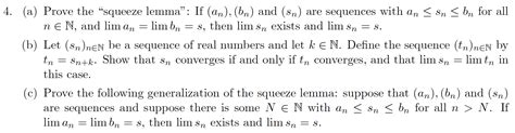 Solved Lim Bn S Lim Tn A Prove The Squeeze Lemma Chegg