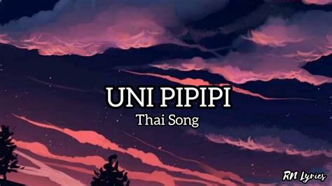 View 28 Uni Pipipi Thai Song Lyrics Expectngesz