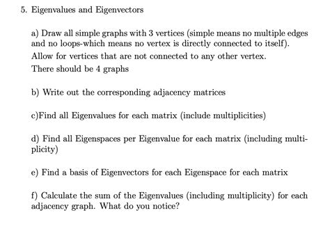 Solved 5 Eigenvalues And Eigenvectors A Draw All Simple