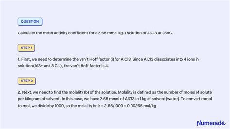 Solved Calculate The Mean Activity Coefficient For A 2 65 Mmol Kg 1