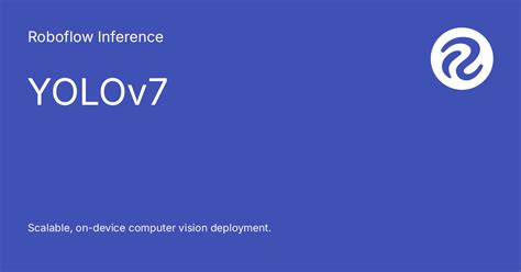 Yolov7 Roboflow Inference