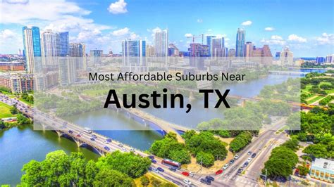 Affordable Cities Near Austin Tx 2024 💰 9 Best Affordable Suburbs
