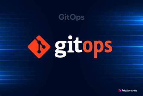 Gitops A Collaborative Approach To Workload Management