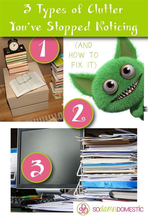 3 Types Of Clutter You Ve Stopped Noticing How To Fix It