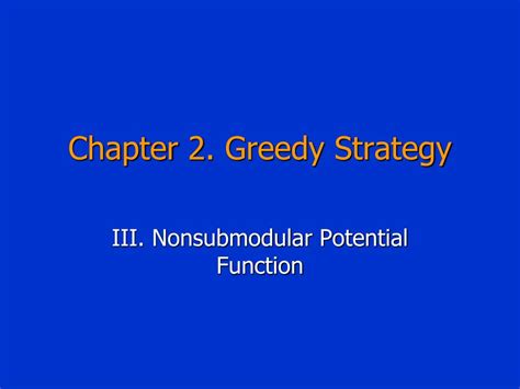 Ppt Greedy Approximation With Non Submodular Potential Function Powerpoint Presentation Id