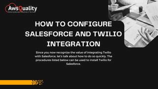 Maximize Efficiency Easily Integrate Twilio With Salesforce In 7 Steps Pdf