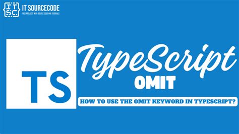 Typescript Omit How To Use The Omit Keyword In Typescript