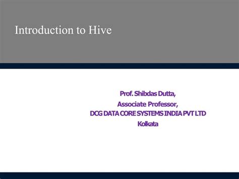 An Introduction To Hive And Its Applications And Implementationspptx