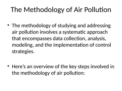 Methodology Of Air Pollution And Engineering Control Of Air Pollutionpptx