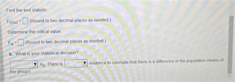 Solved The ANOVA Summary Table For An Experiment With Four Chegg Com