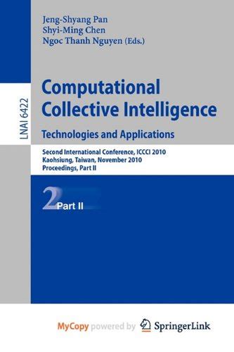 Computational Collective Intelligence Technologies And Applications Second International