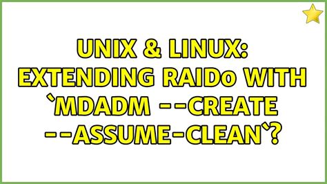 unix and linux extending raid0 with `mdadm create assume clean