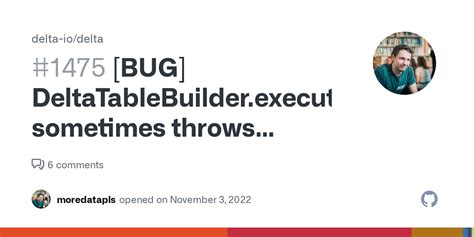 Bug Deltatablebuilderexecute Sometimes Throws Could Not Find